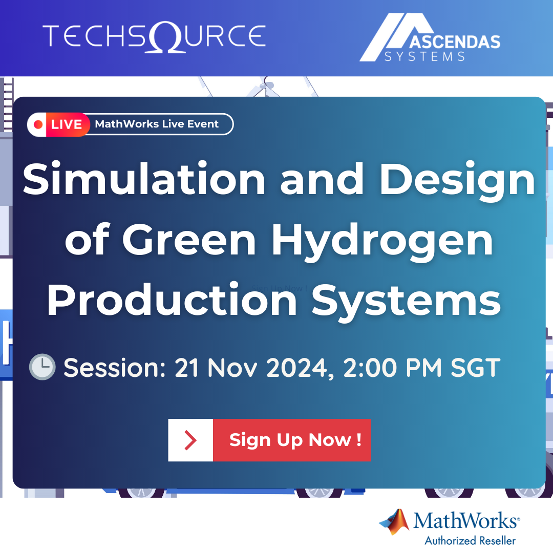 MathWorks Live Event: Simulation and Design of Green Hydrogen ...
